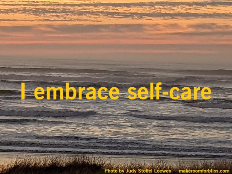 I embrace self-care
